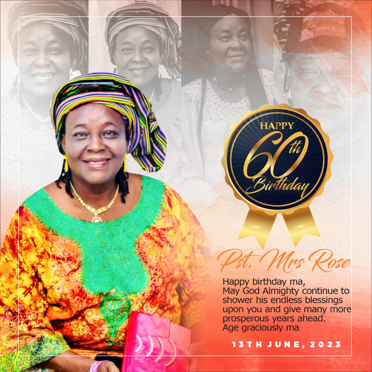 Happy 60th Birthday PST Mrs Alabi Roseline - Hon. Mimi Sandra. - The ...